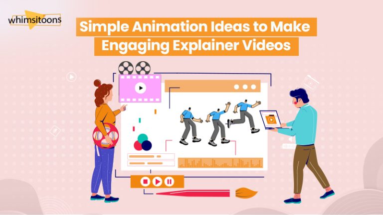 5 Simple Animation Ideas to Make Engaging Explainer Videos