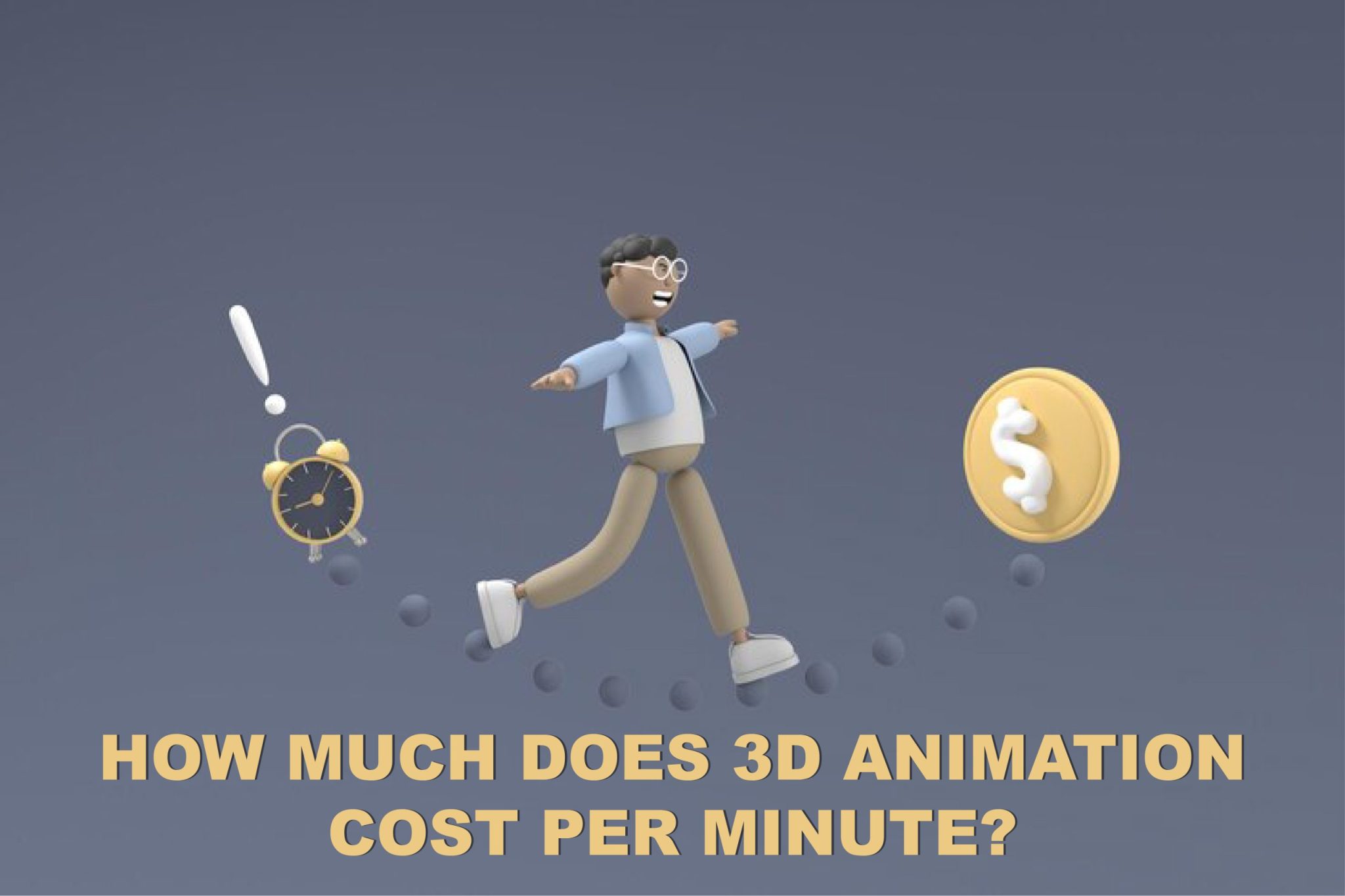 How Much Does 3D Animation Cost Per Minute? A Comprehensive Guide in 2025